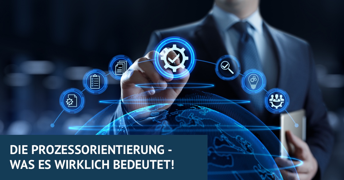Die Prozessorientierung - was es wirklich bedeutet! - Andrawas Consulting